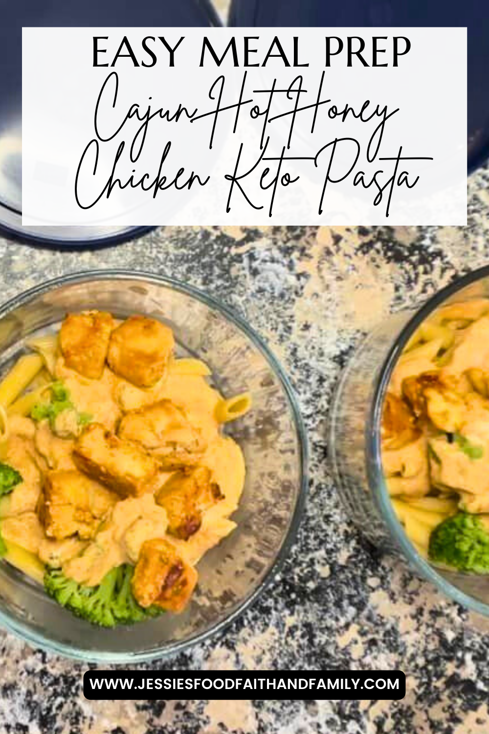 Easy Meal Prep Cajun Hot Honey Chicken Keto Pasta Recipe - Jessie's
